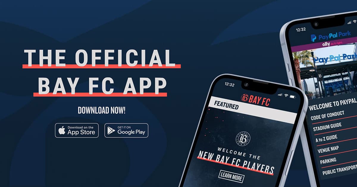 The official Bay FC mobile app for iOS and Android | Bay FC